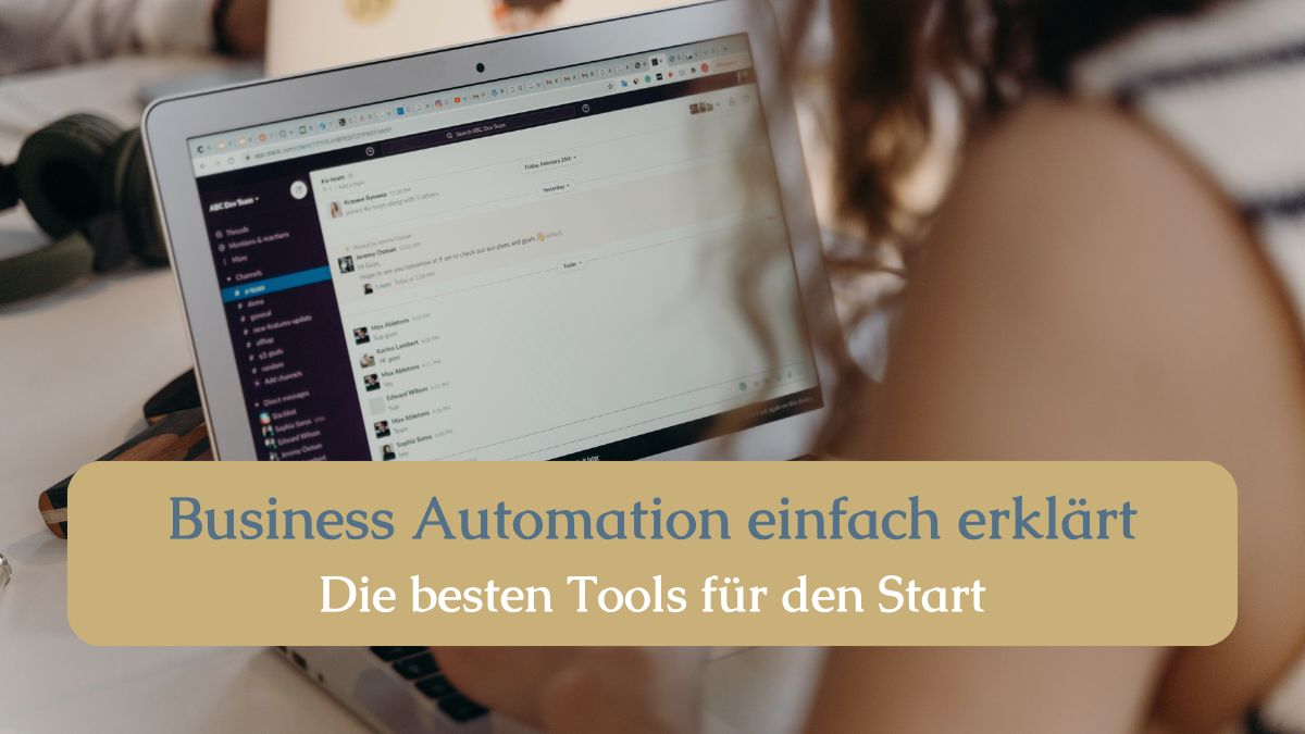 Business-Automatisierung einfach erklärt: Die 7 besten Tools für den Start - The Automation Kit